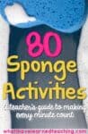 80 Sponge Activities - What to do for 10 minutes in class?