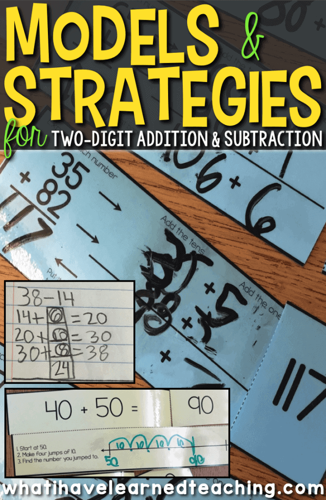 Two-Digit Addition and Subtraction Strategies and Models