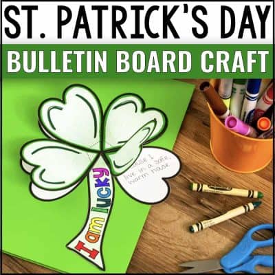 50+ Reasons Kids Feel Lucky - St. Patrick’s Day Activity