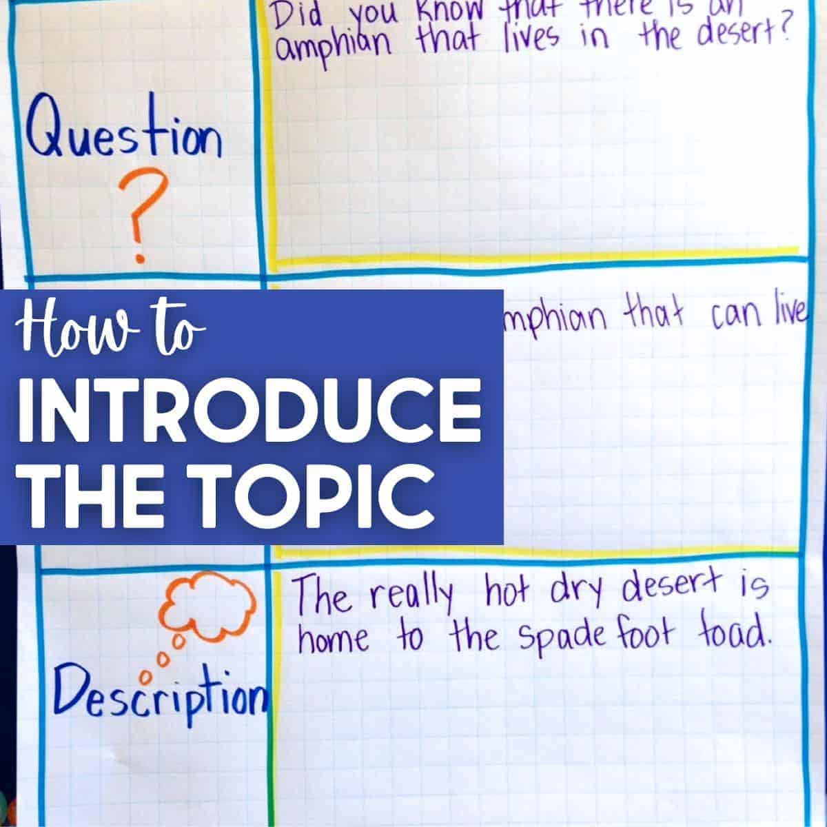 Introduce the Topic - Informational Writing: Week 2 - Spade Foot Toads