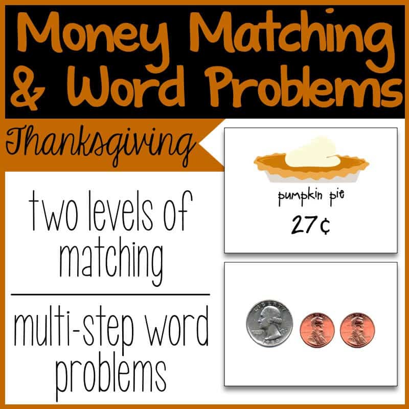 November and Thanksgiving Money Matching and Word Problems