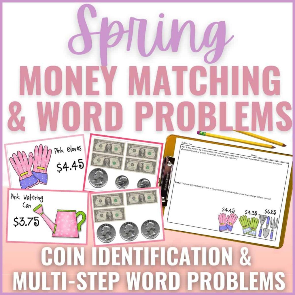 April and Spring Money Matching and Word Problems