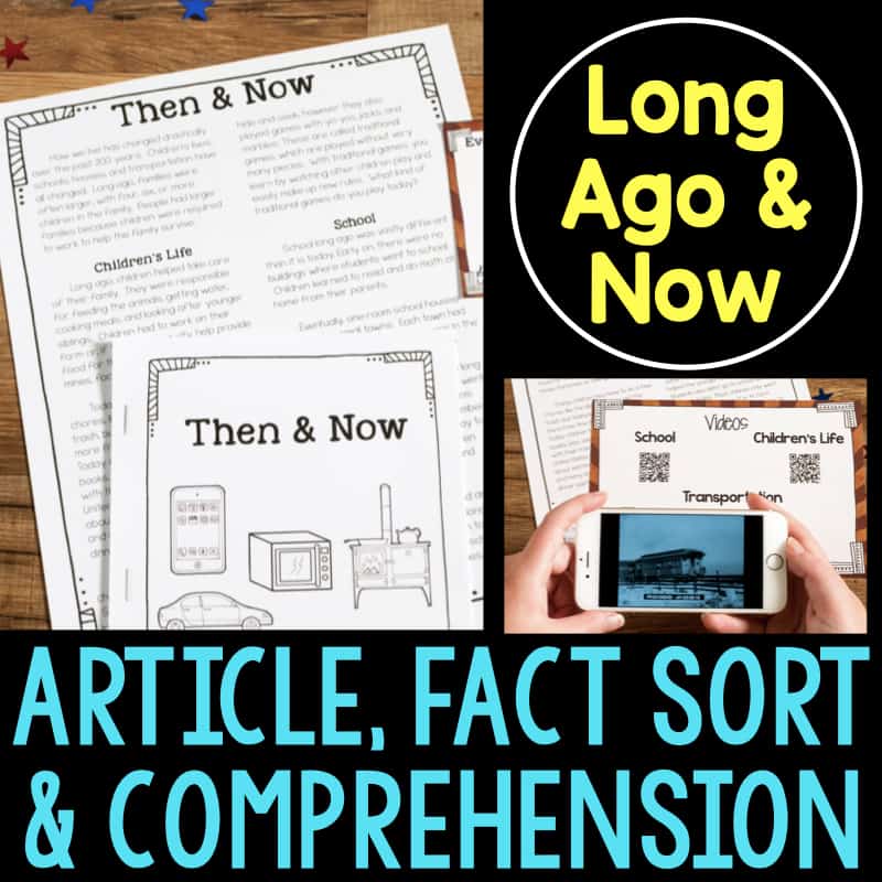 Long Ago & Now - Article, Fact Sort, Comprehension Questions