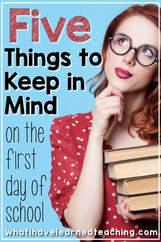 Five Things to Keep in Mind on the First Day of School
