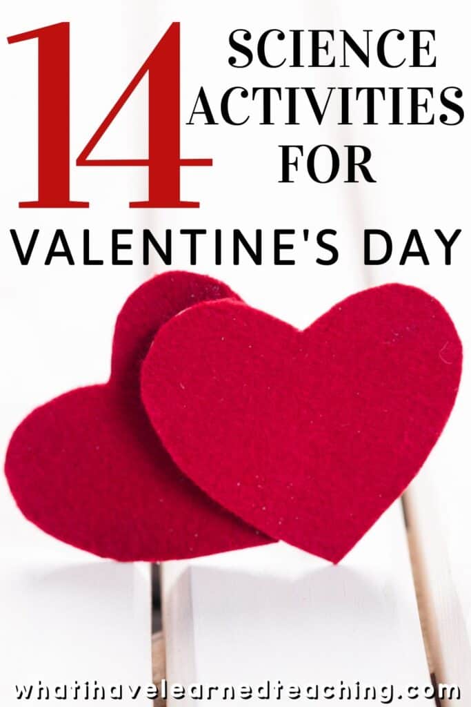 14 Valentine's Day Science Experiments