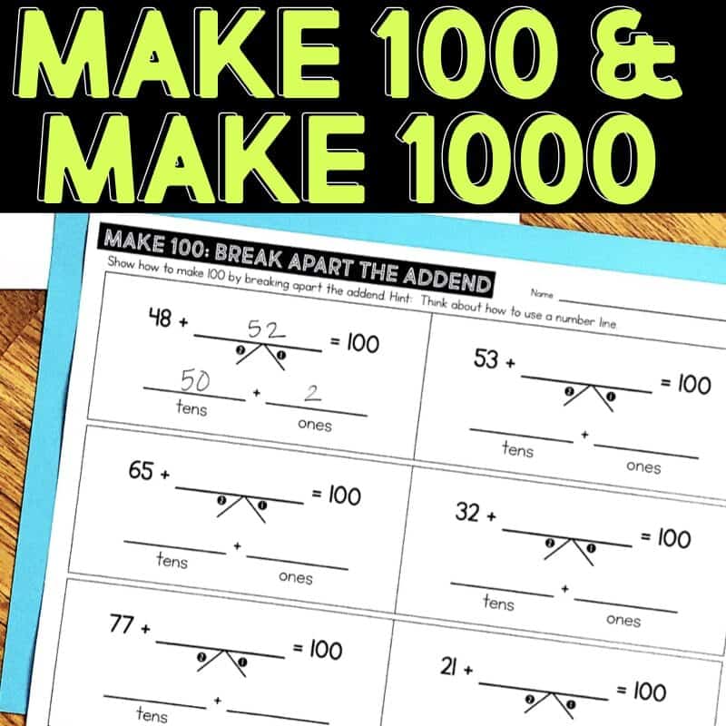Make 100 and Make 1000 Activities and Printables