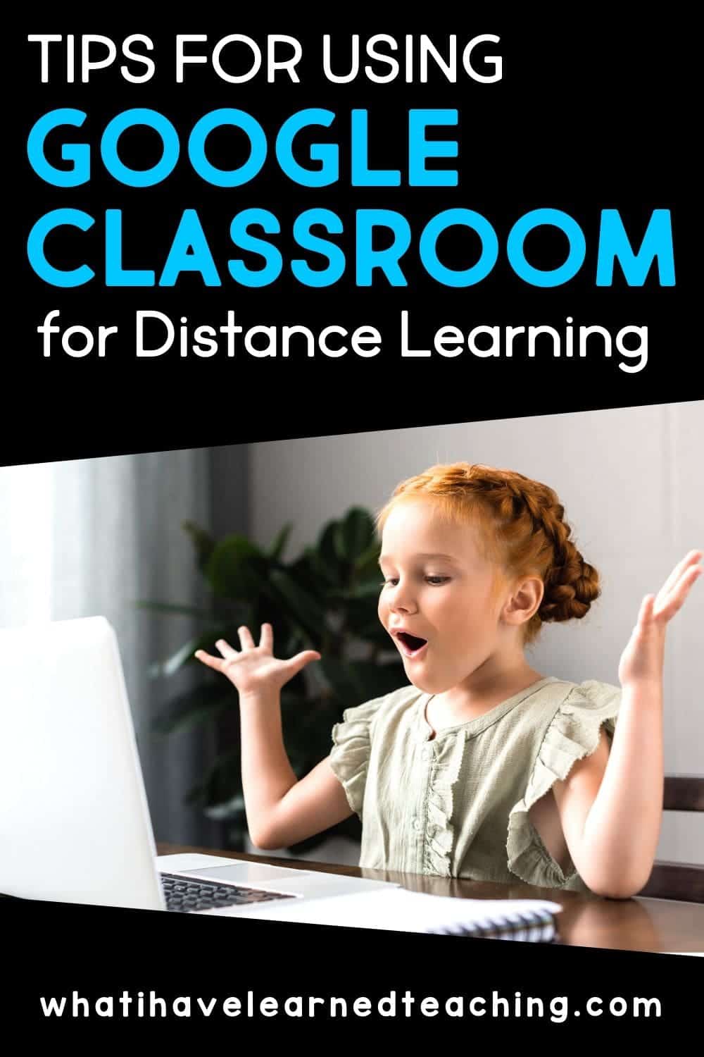 Google Classroom Tips for Elementary Teachers