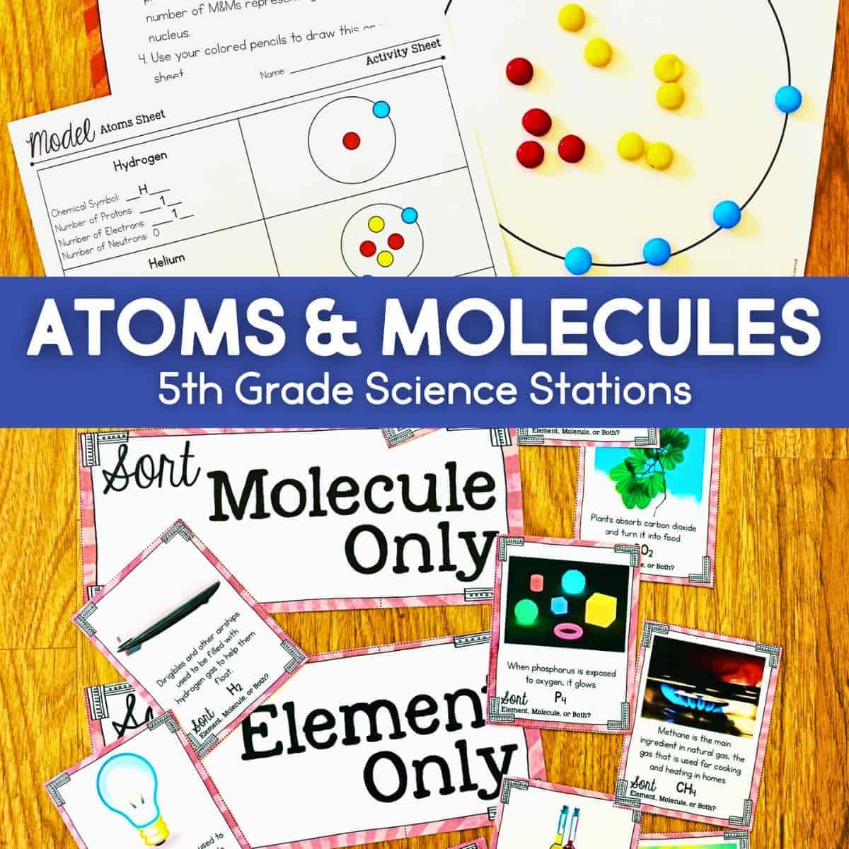 Atoms and Molecules Science Activities for 5th grade