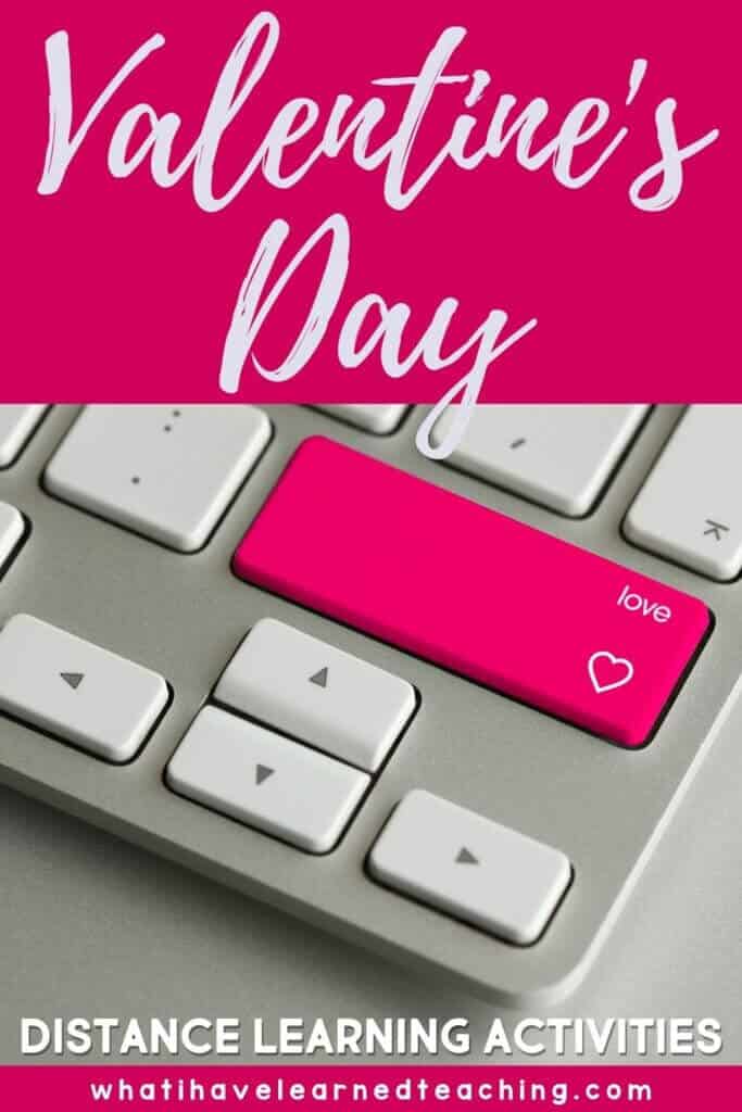 Online Valentine’s Day Activities for Virtual Learning