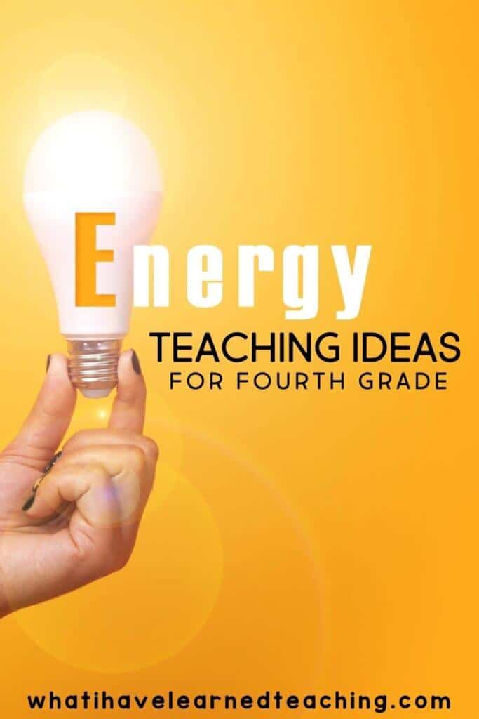 Energy Teaching Ideas for Elementary Students