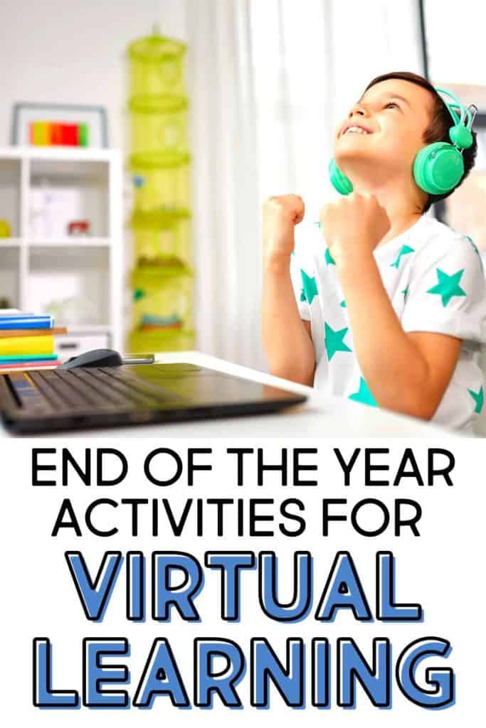 End of the School Year Online Activities for Virtual Learning