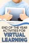End of the School Year Online Activities for Virtual Learning