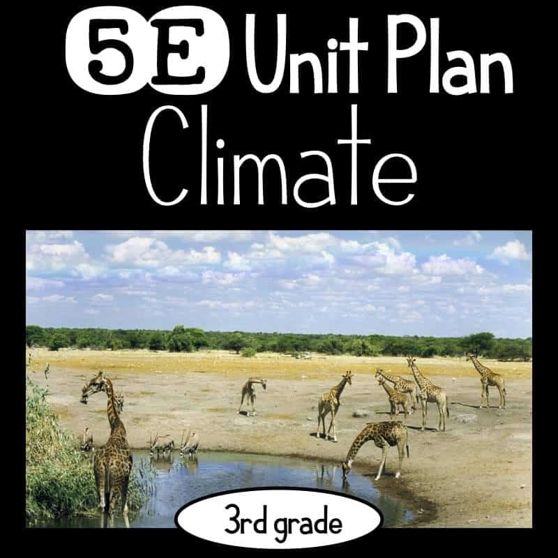 Climate 5E Science Unit Plan for Third Grade