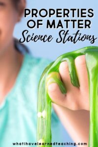 Properties of Matter Science Stations for Fifth Grade