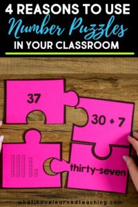 4 Reasons to Use Number Puzzles in Your Classroom
