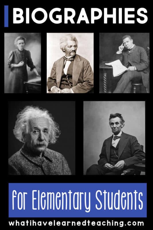 Engaging Biographies for Elementary Students
