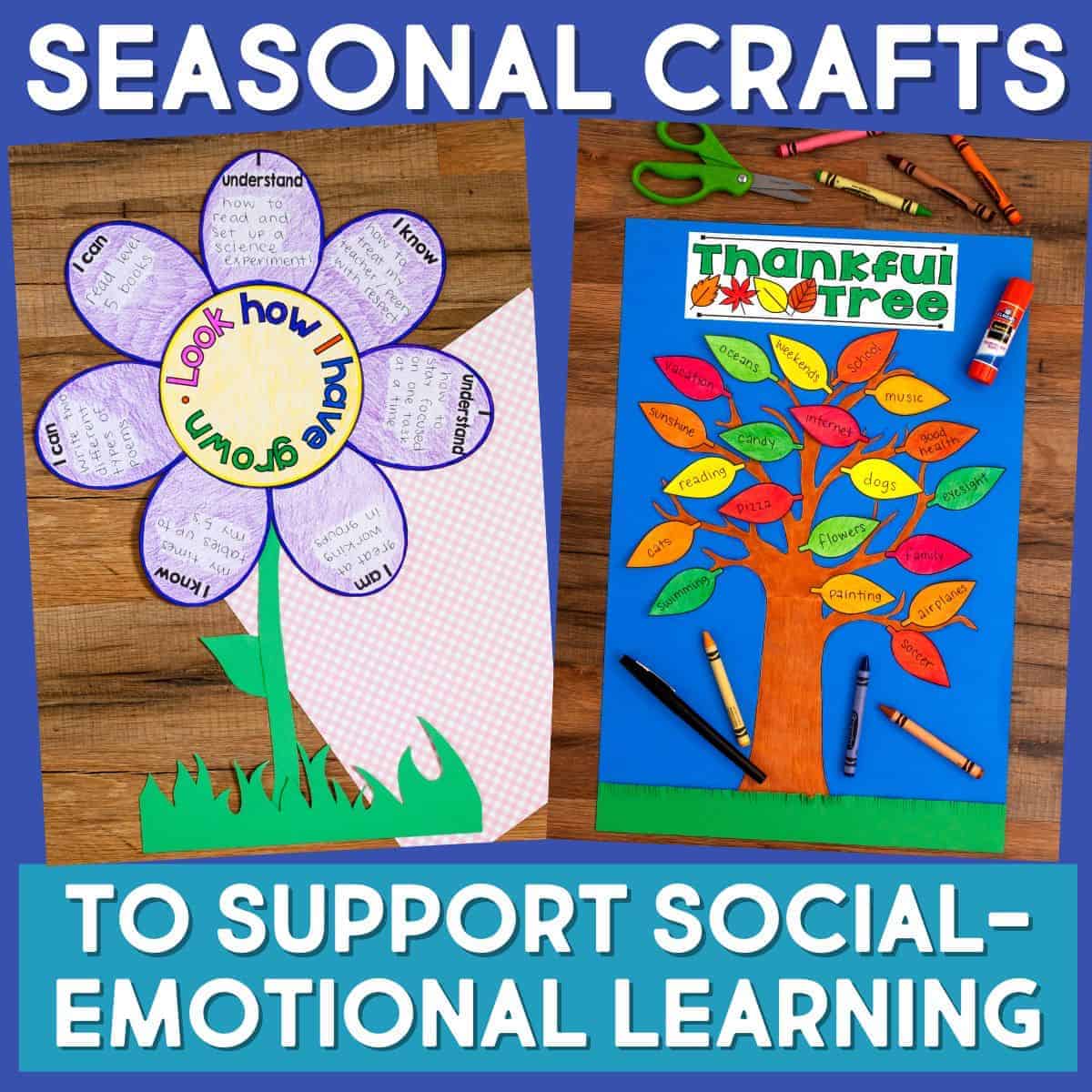 Seasonal Crafts to Support Social-Emotional Learning