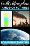 Earth's Atmosphere: Hands-on Science Activities