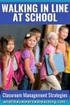 7 Tips for Walking in Line - Strategies for a Calm Line