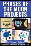 Phases of the Moon Projects for Kids