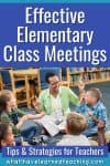 Effective Class Meetings: Tips & Strategies for Teachers