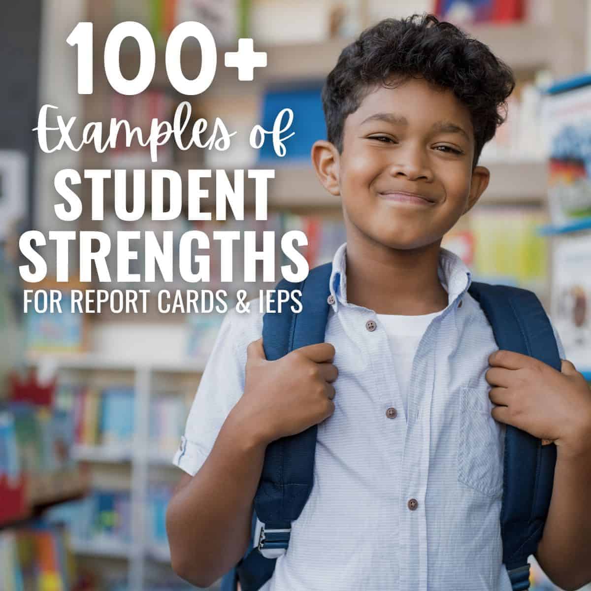 Focus on Student Strengths - 100+ Examples to Share