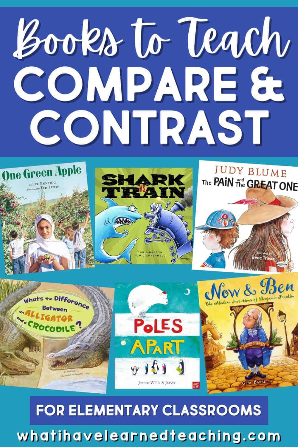 Books to Teach Compare and Contrast to Elementary Students