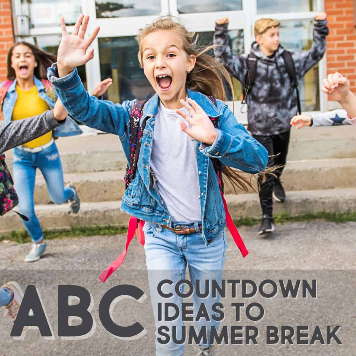 96 ABC Countdown To Summer Ideas For Elementary Classrooms 96 ABC Countdown To Summer Ideas For Elementary Classrooms