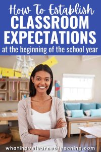 How to Establish Classroom Expectations