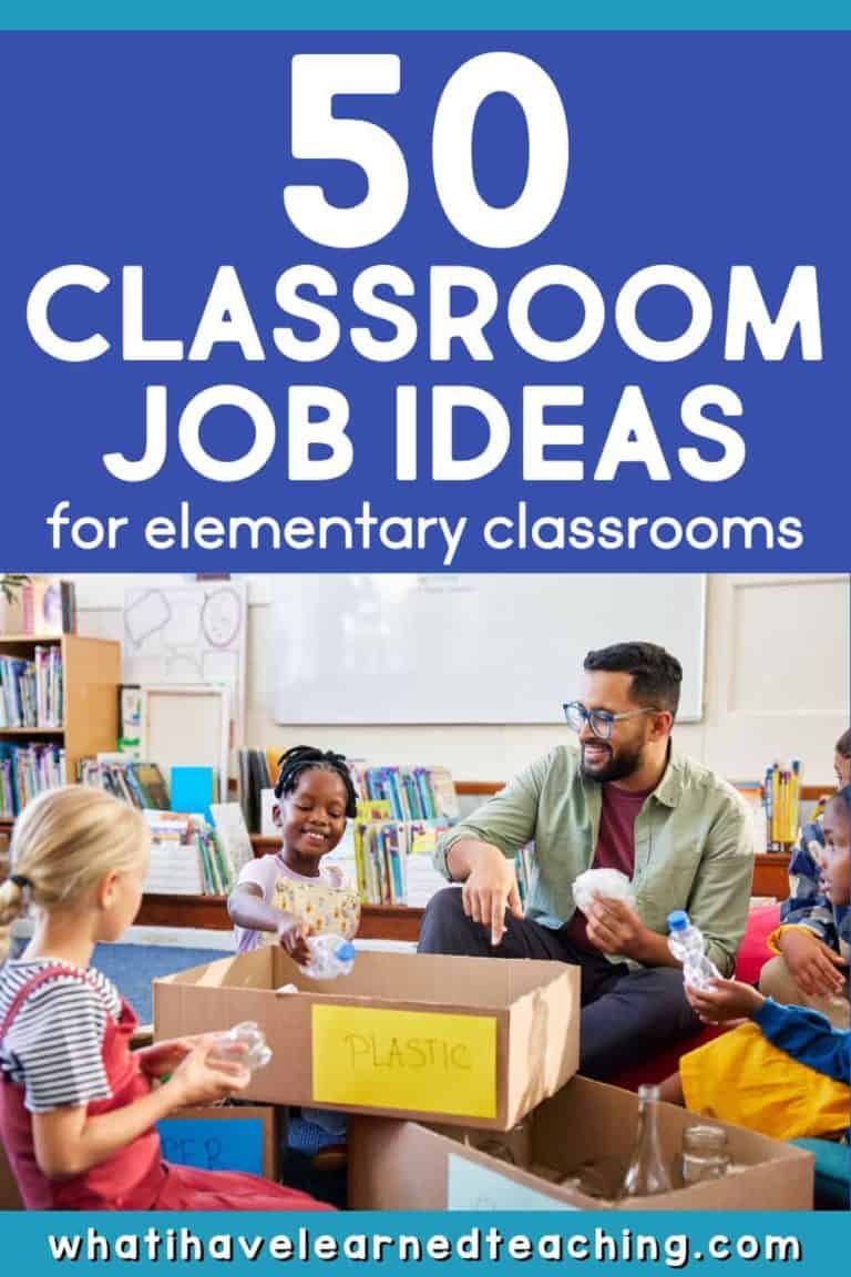 50 Classroom Job Ideas for Elementary Classrooms