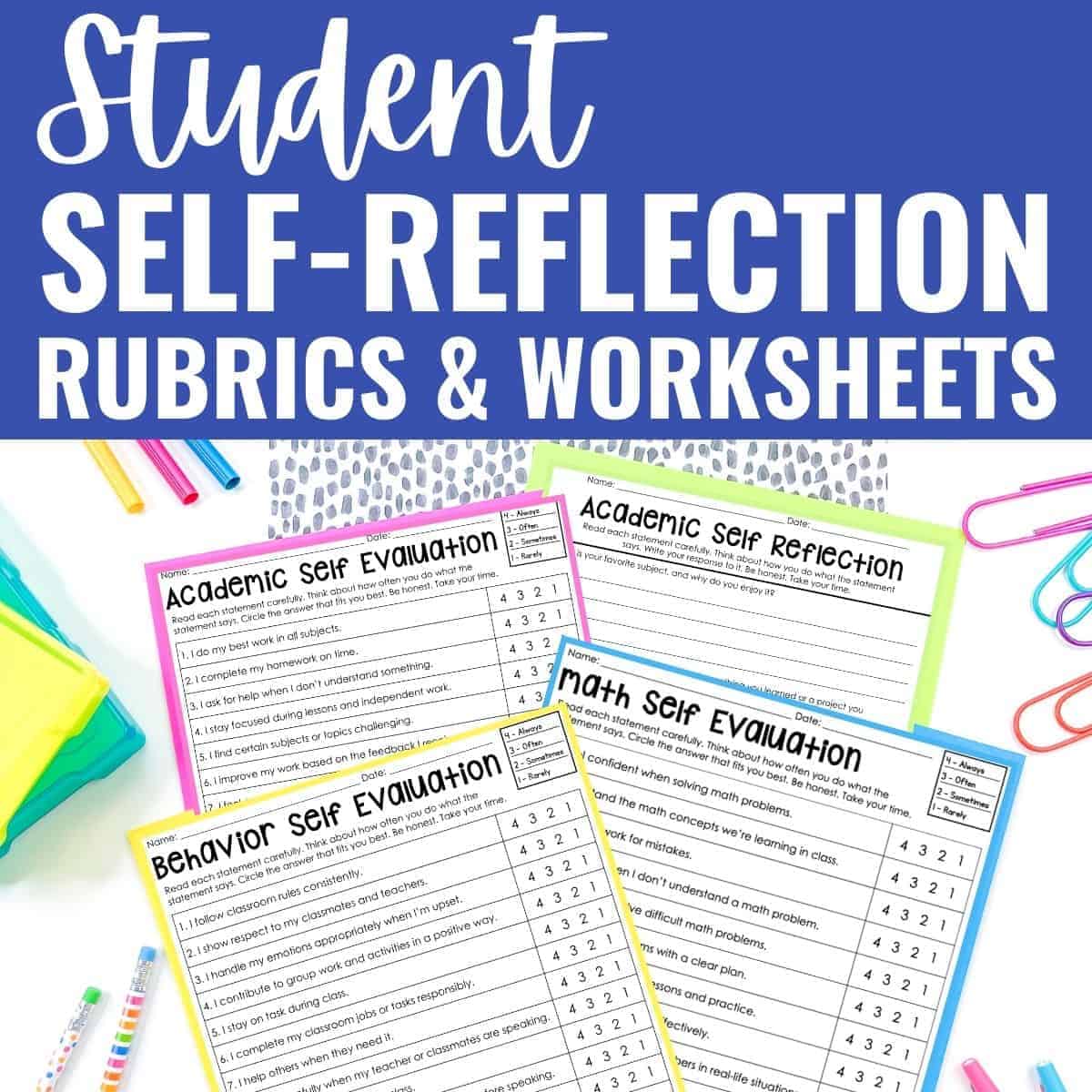 Student Self-Reflection Sheets to Set Goals & Inform Parents