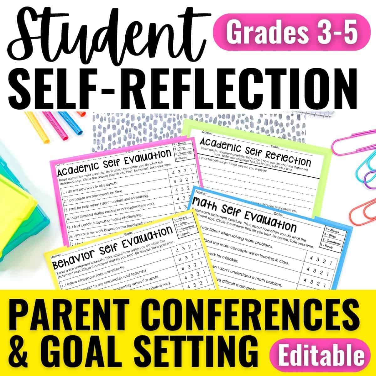 Student Self-Reflection Sheets to Set Goals & Inform Parents