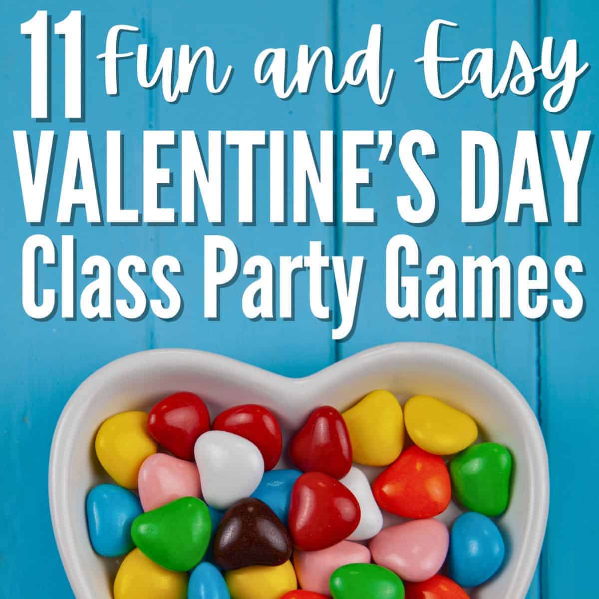 11 Fun and Easy Valentine’s Day Class Party Games for Kids