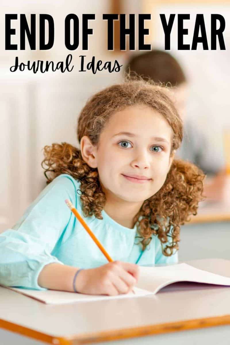 25 End-of-the-Year Journal Ideas for Elementary Students