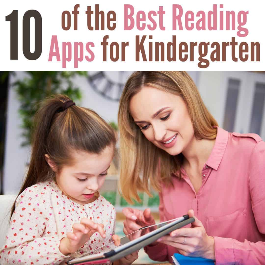 10 of the Best Reading Apps for Kindergarten