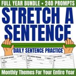 How to Teach Stretch a Sentence (Activities & Examples)