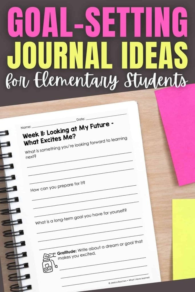 Goal-Setting Journal Ideas for Elementary Students