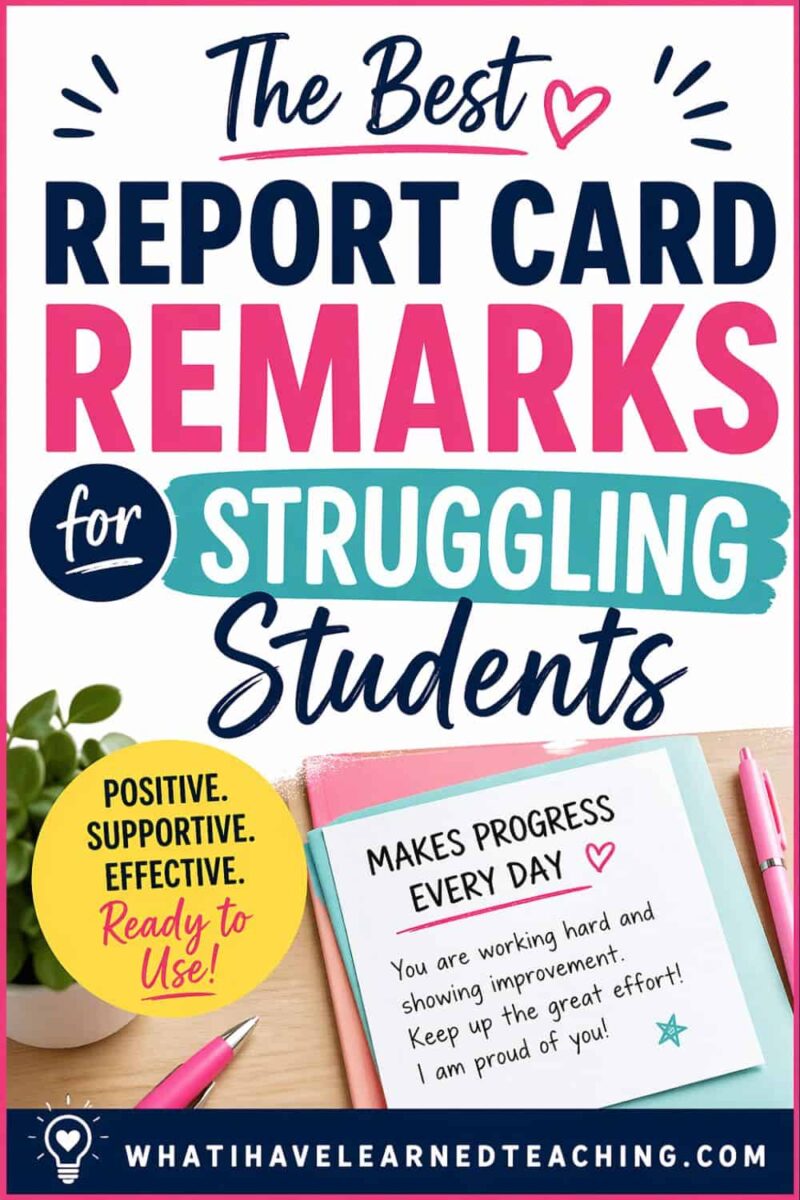 150+ Report Card Comments for Struggling Students