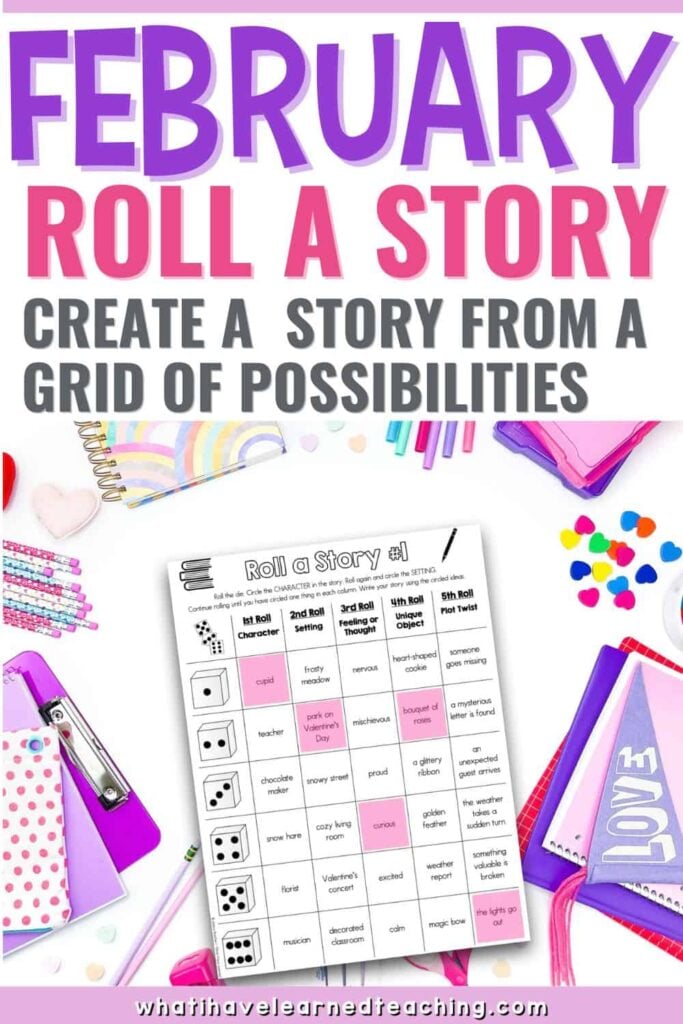 February Roll a Story: Valentine's Day Creative Writing