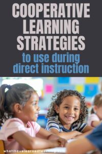 Cooperative Learning Strategies for the Classroom