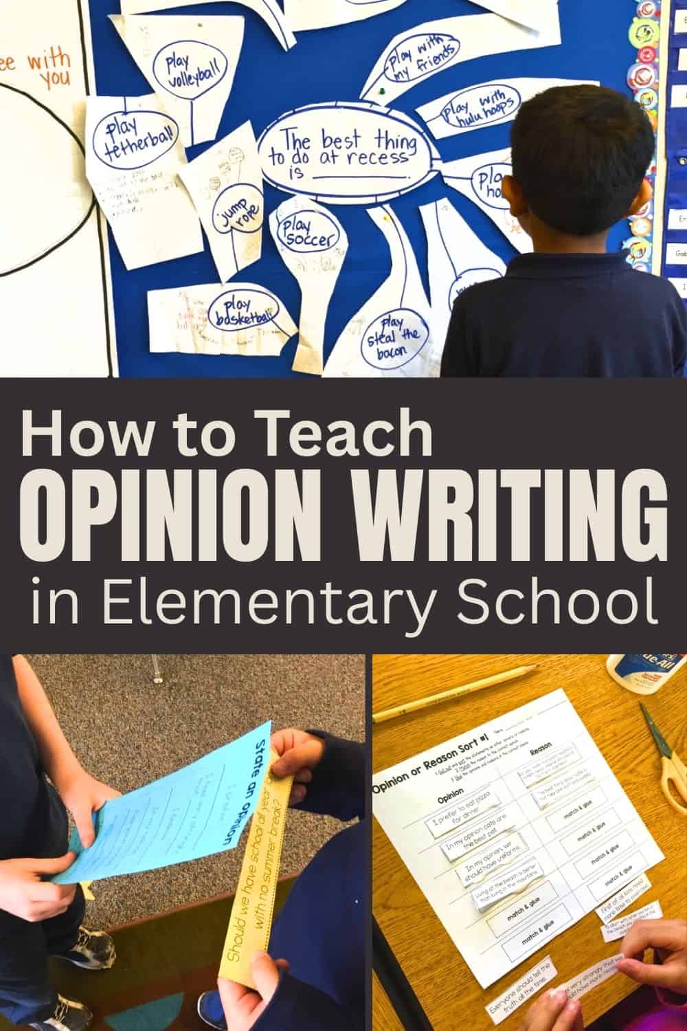 How to Teach Opinion Writing in Elementary School